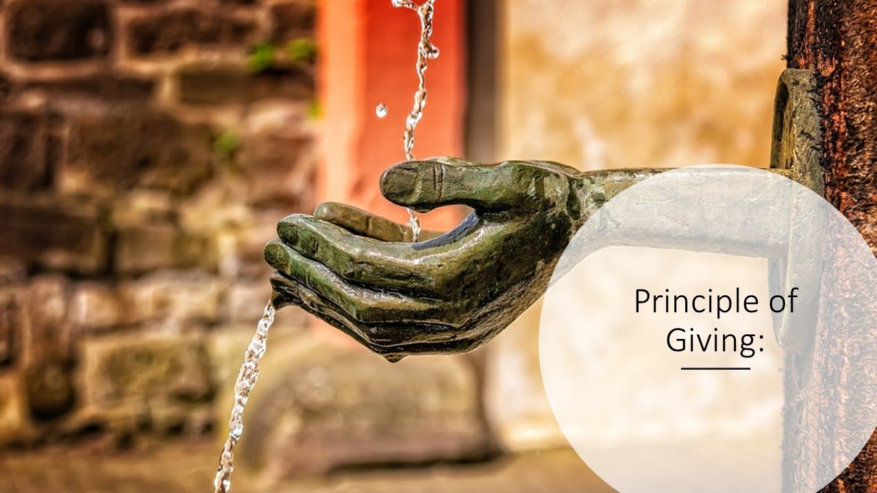 Principle of Giving - YouTube