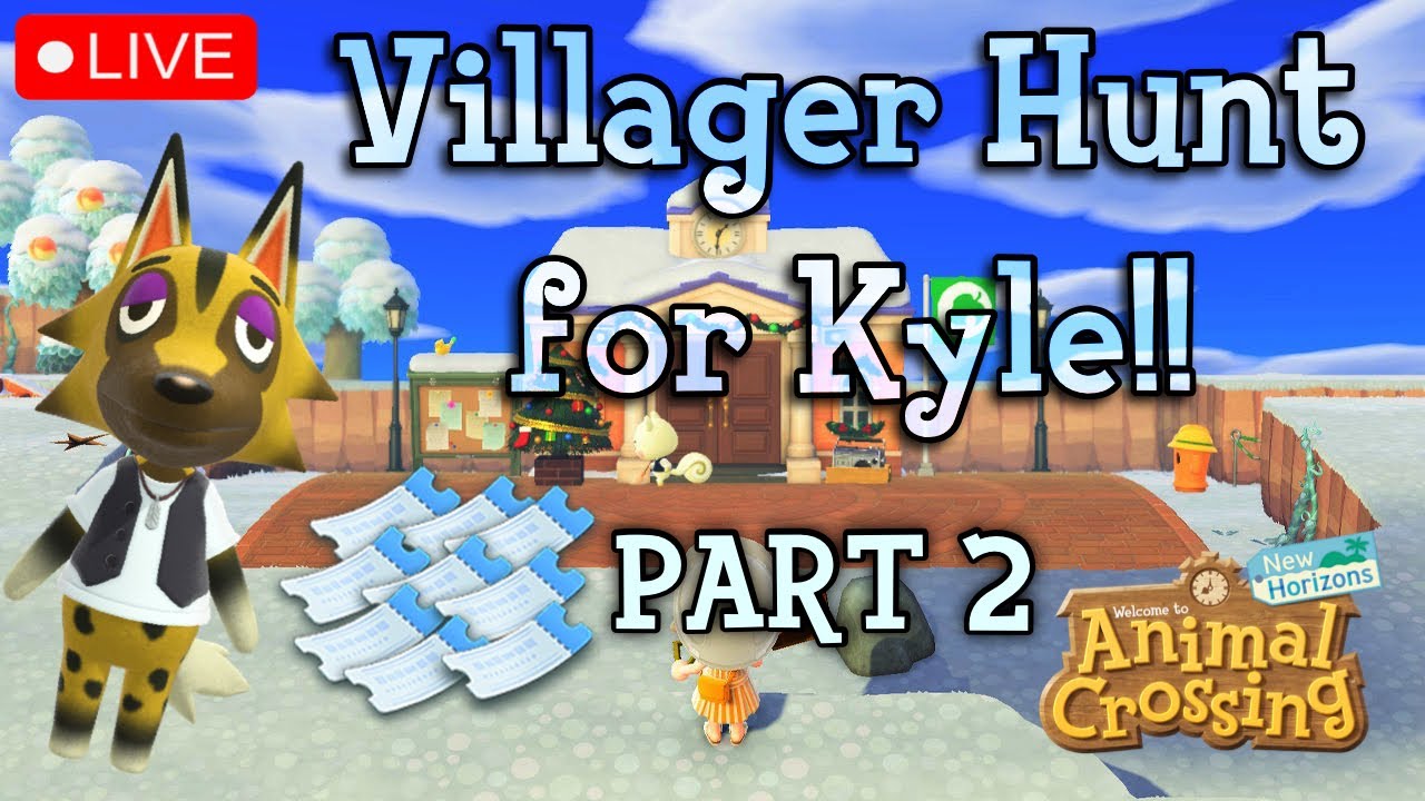Let's search for Kyle again!! | Animal Crossing New Horizons - YouTube