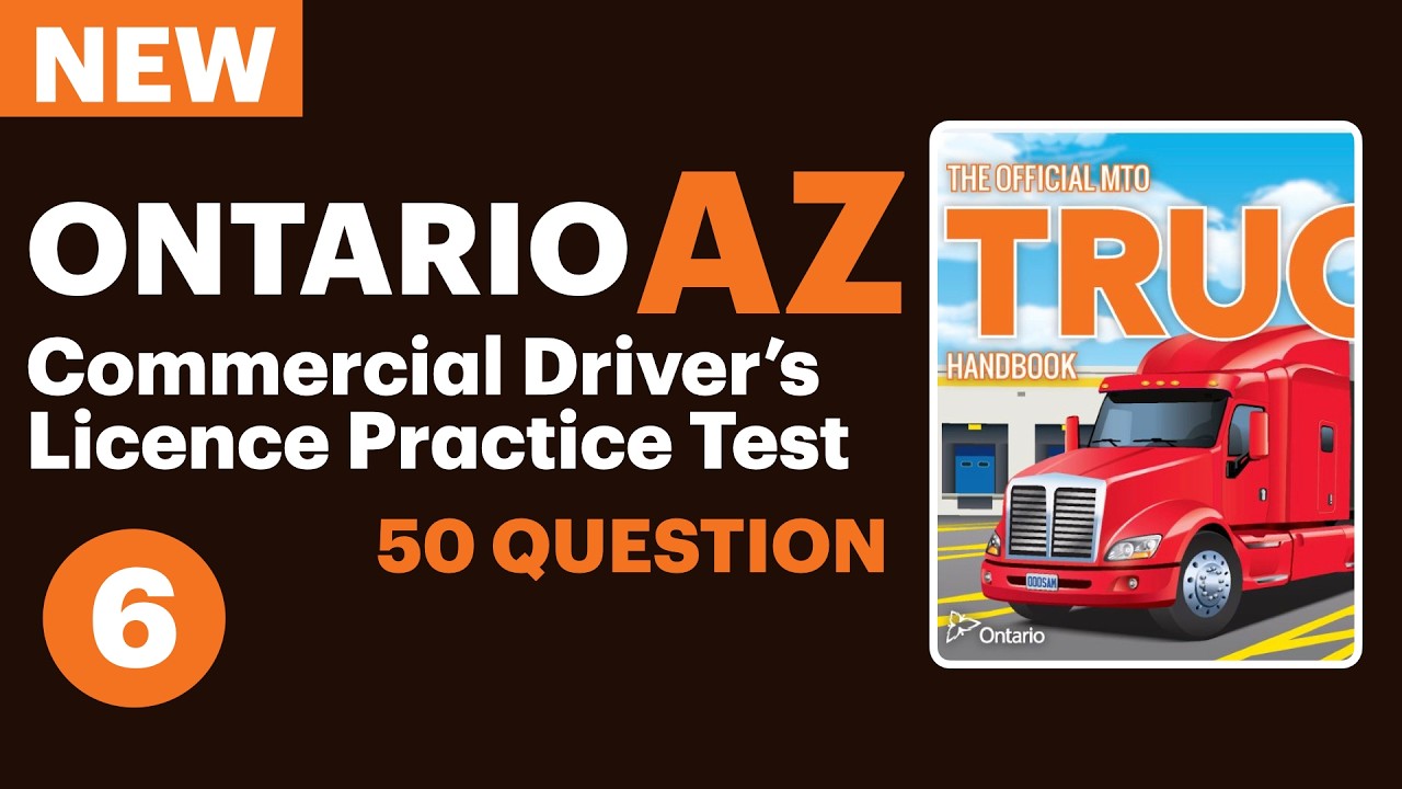 Ontario Commercial Driver’s Licence Practice Test | Part 6 | # ...
