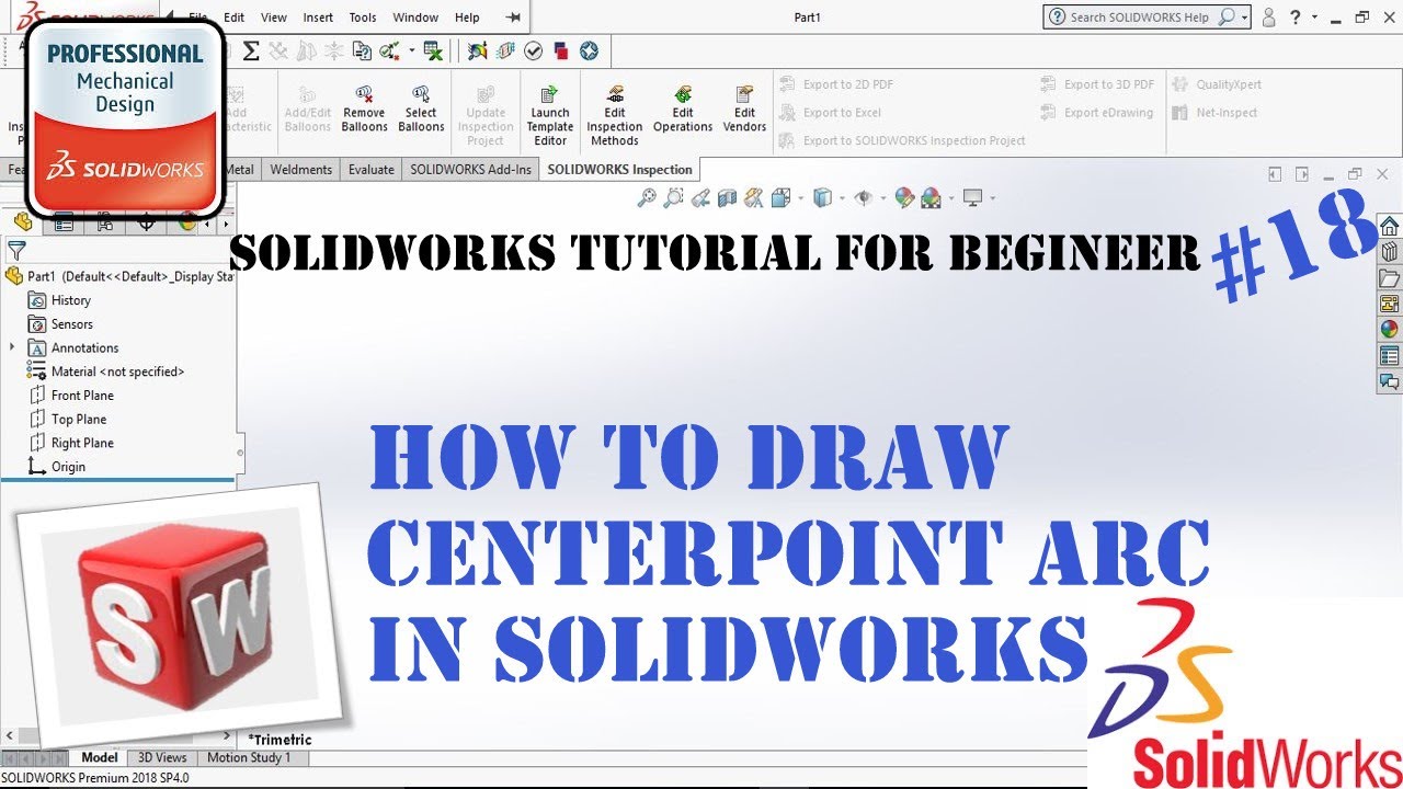 Solidworks Tutorial For Begineer #18 - How To Draw A Centerpoint Arc In ...