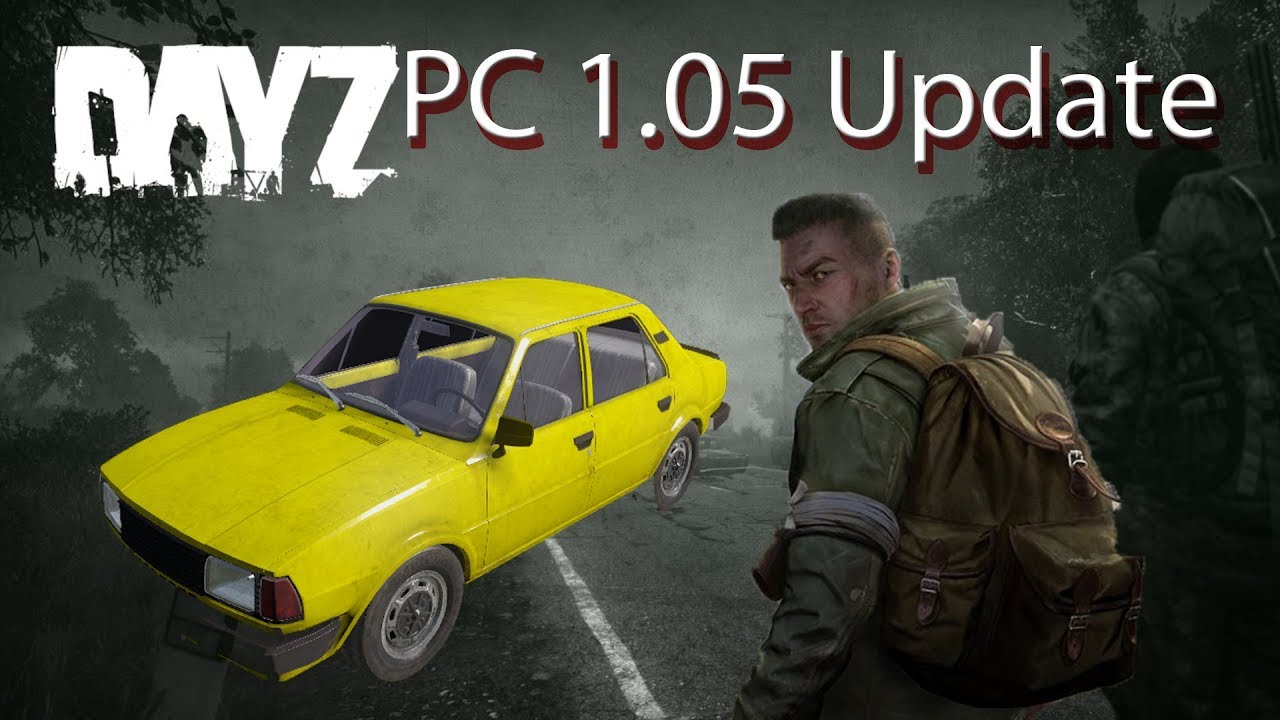 DayZ Xbox One Gameplay PC 1.05 Update Details & Radio Control Tower ...