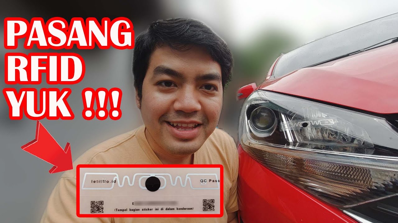 PASANG RFID TOLL DI MOBIL YUK !!! KELEBIHAN DAN KEKURANGANNYA - MULTI ...