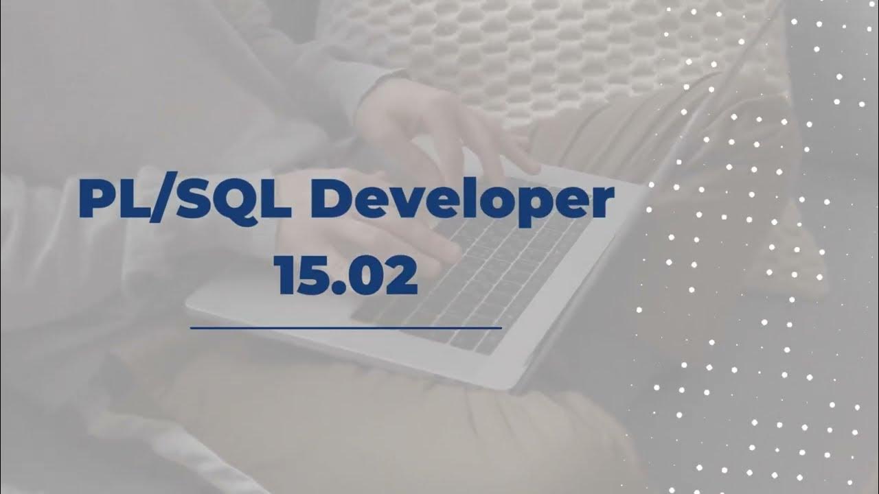 PL/SQL Developer 15.04 - YouTube