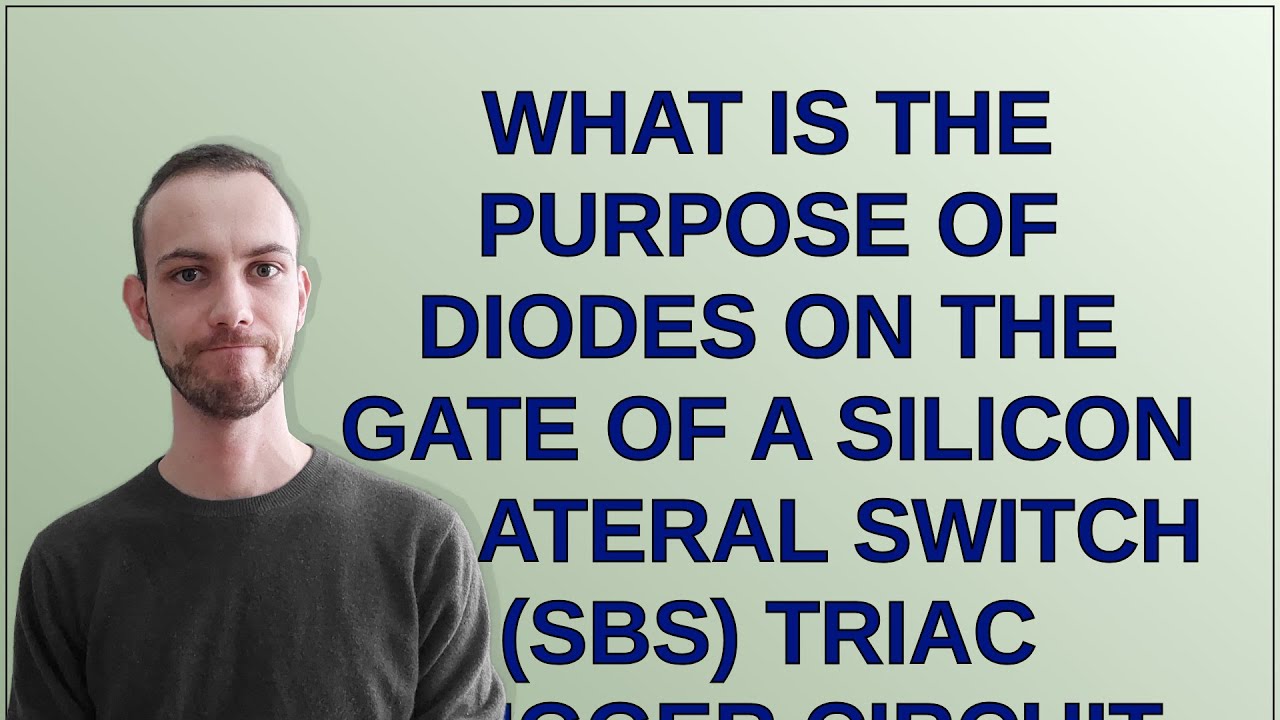 Electronics: What is the purpose of diodes on the gate of a silicon ...