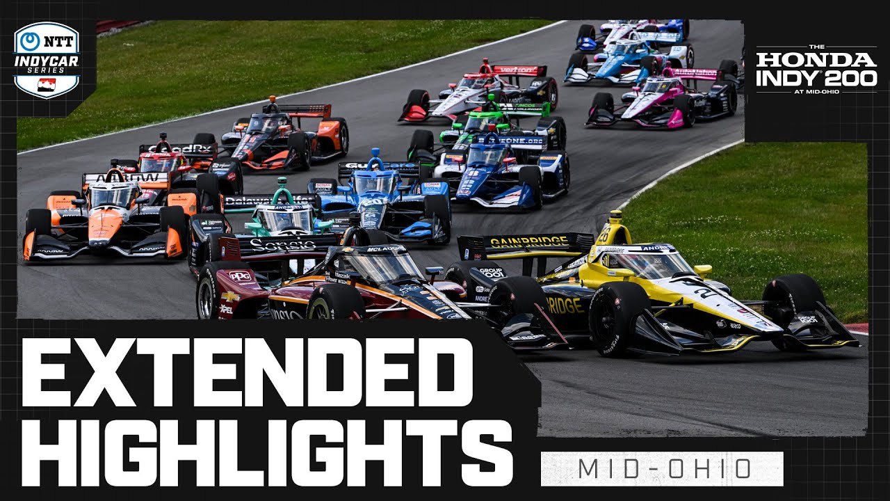 Extended Race Highlights | Honda Indy 200 at Mid-Ohio | INDYCAR SERIES ...