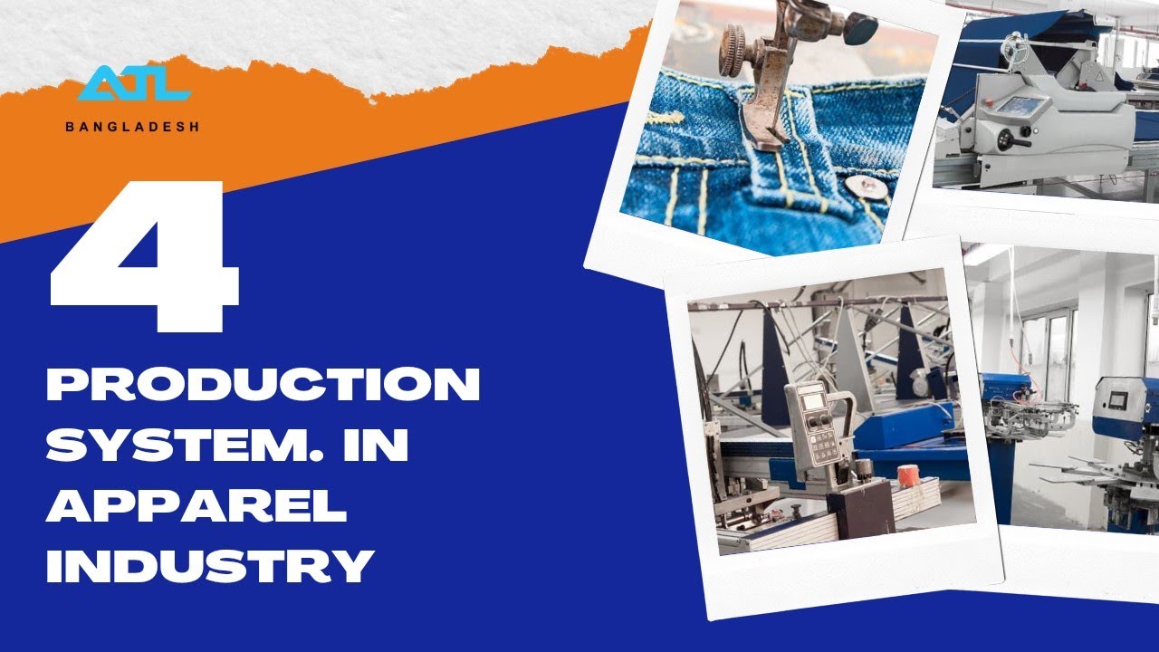 How Many Types Of Production System In Apparel Industry Anytime how-many-types-of-production-system-in-apparel-industry-anytime
