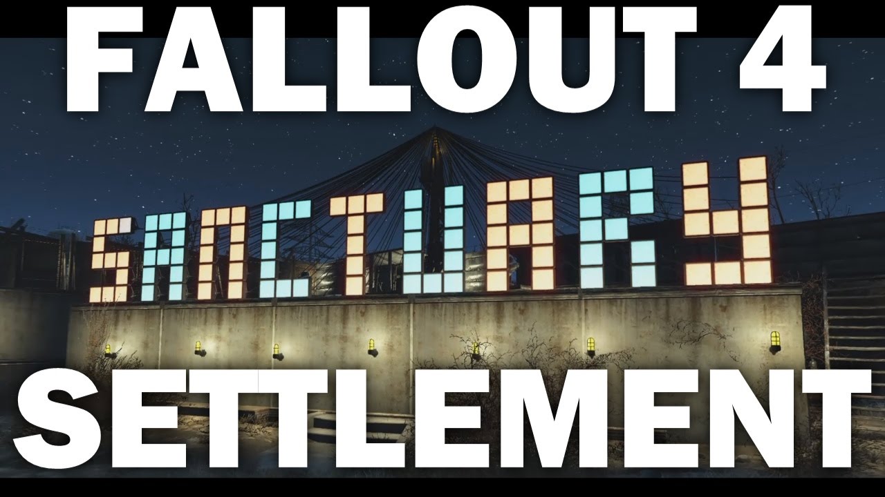 [PS4] FALLOUT 4 SETTLEMENT BUILD - SANCTUARY - YouTube