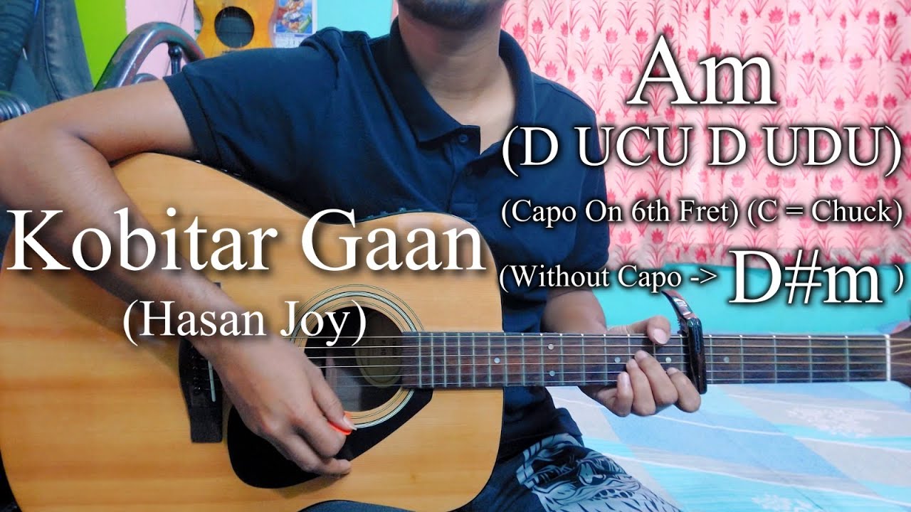 Kobitar Gaan | Hasan Joy | Easy Guitar Chords Lesson+Cover, Strumming ...