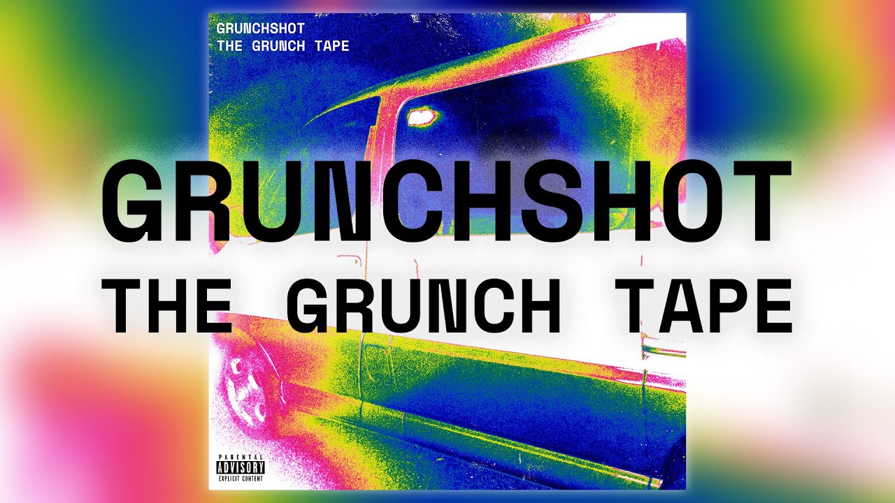 GRUNCHSHOT - THE GRUNCH TAPE (Full Album Video) - YouTube