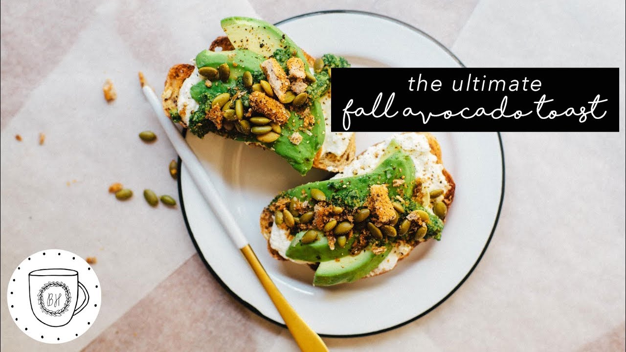 The Ultimate Fall Avocado Toast | Brewing Happiness - YouTube
