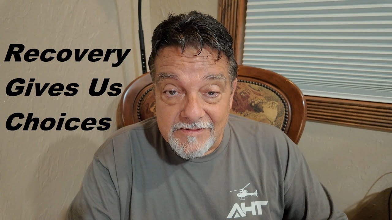 Recovery Gives Us Choices - YouTube