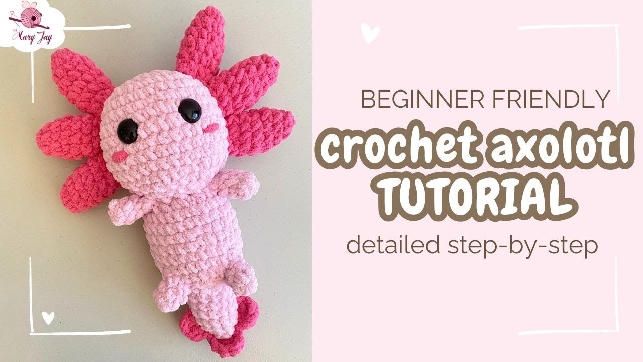 How to Crochet an Axolotl : Step-by-Step Amigurumi Axolotl Beginner ...