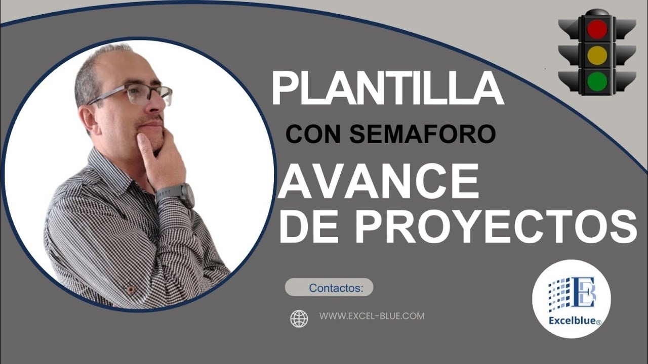 Plantilla avance de Proyectos con Semáforo en Excel - YouTube
