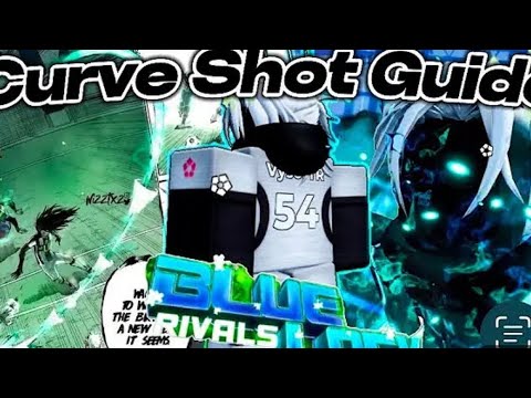 Blue Rivals Rin Curve Shot Console Guide - YouTube