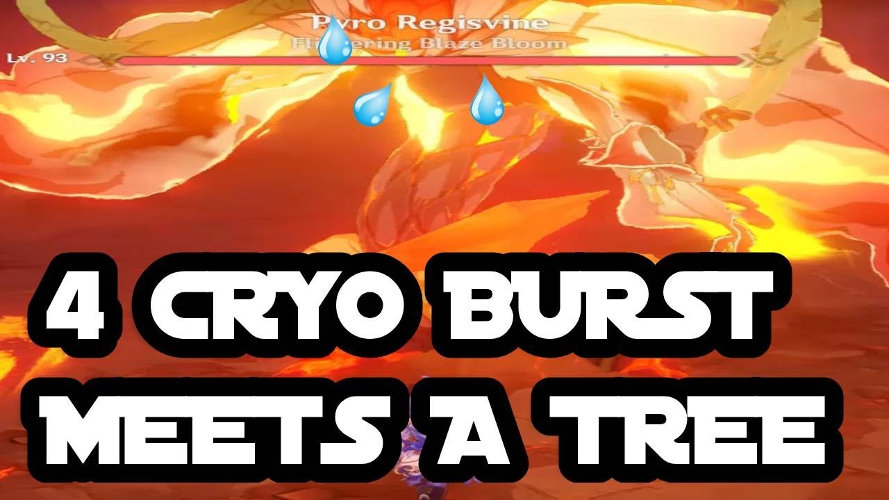 4 Cryo Burst 1 Pyro Regisvine - Genshin Impact - YouTube