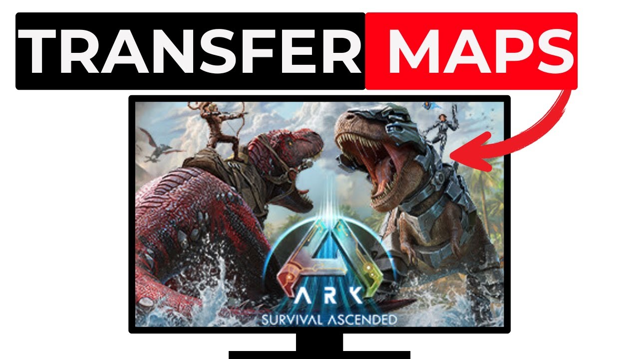 How To Transfer Maps in ARK Ascended Single Player – Move Between ...