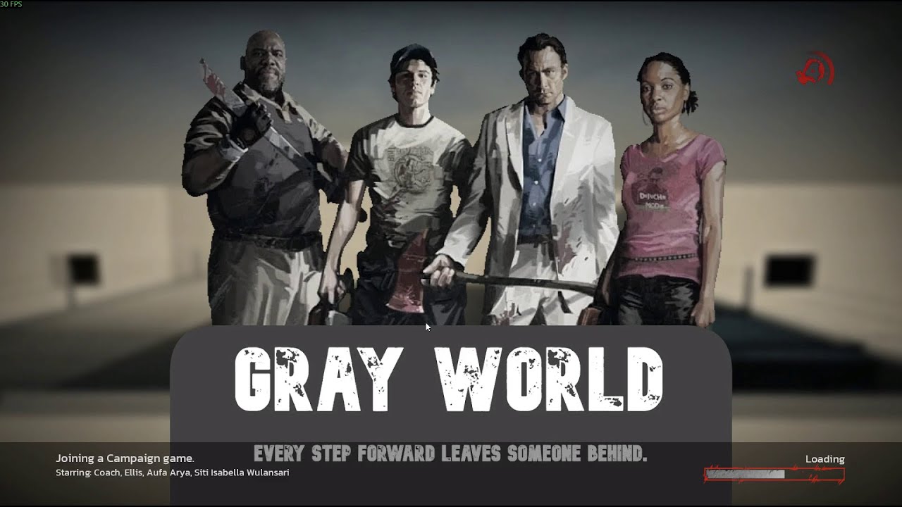 L4D2 Custom Campaign | Grey World (w/@MrNoobzGamer @aufaarya7744 ...