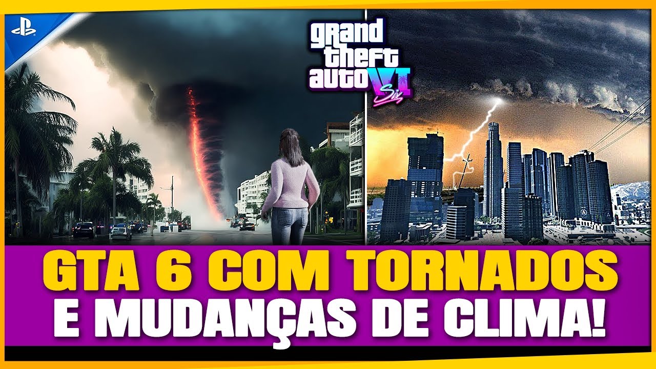 GTA 6 terá TORNADOS, CICLONES, TODAS ESTAÇÕES do ANO e Mais! - YouTube