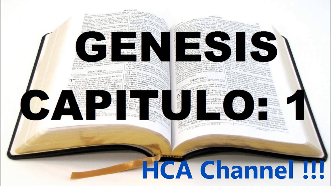 Génesis Capitulo 1 - La creación - YouTube