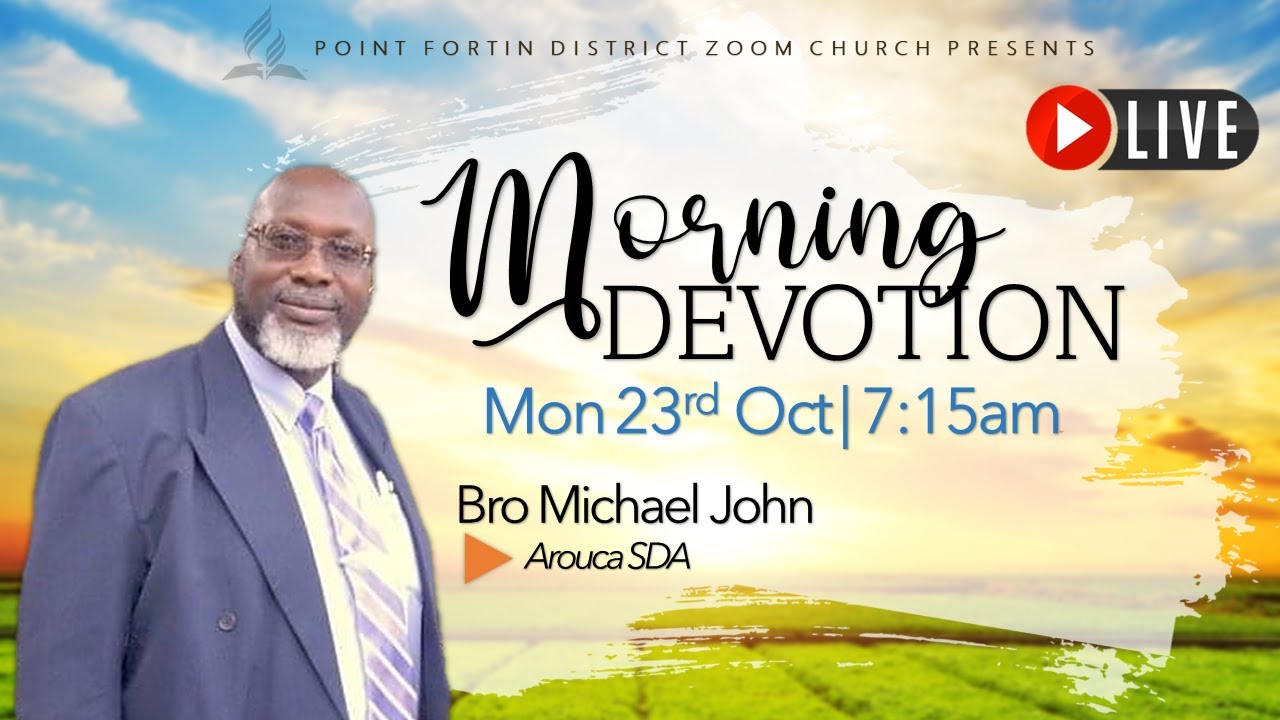 Monday Morning Devotion || 23rd October 2023 || 7:15am - YouTube