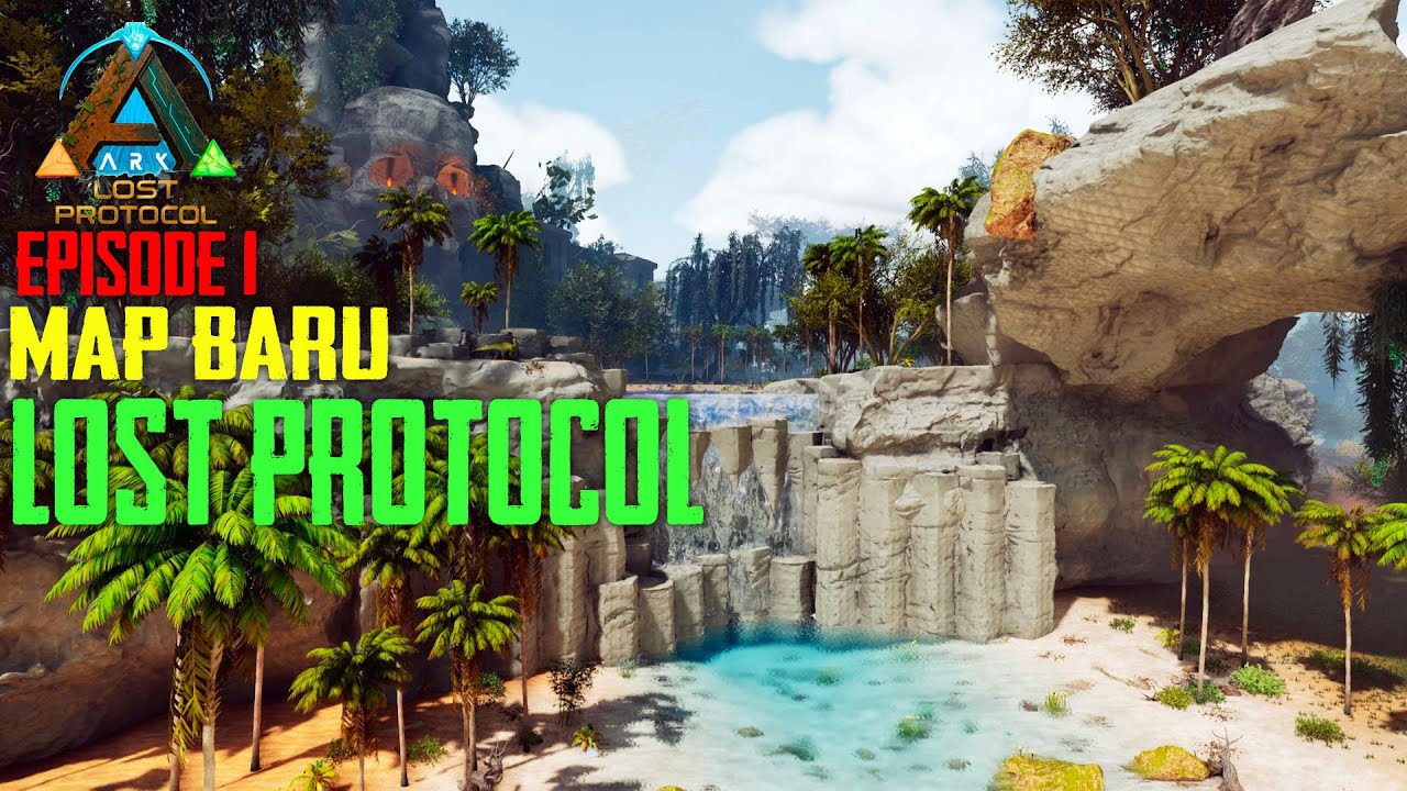 WOW! ADA MAP BARU LOST PROTOCOL Di Ark Ascended - YouTube
