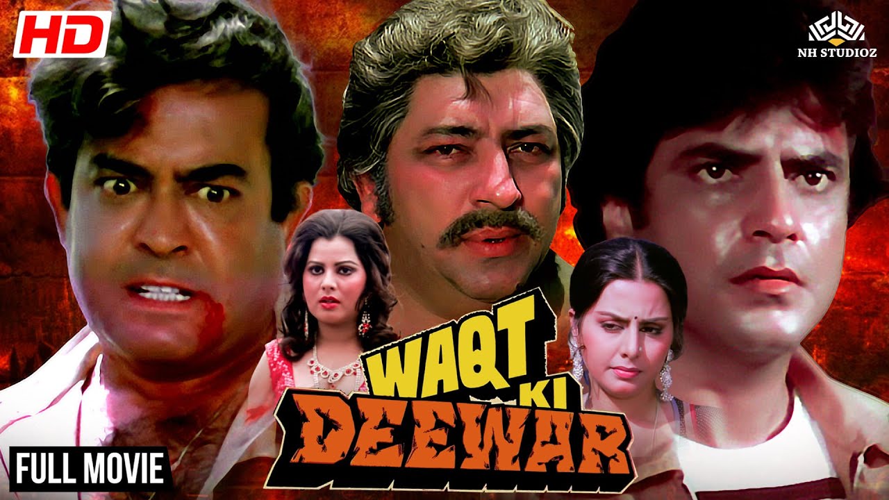 WAQT KI DEEWAR (HD) | Sanjeev Kumar, Jitendra, Amjad Khan | @nhmovies ...