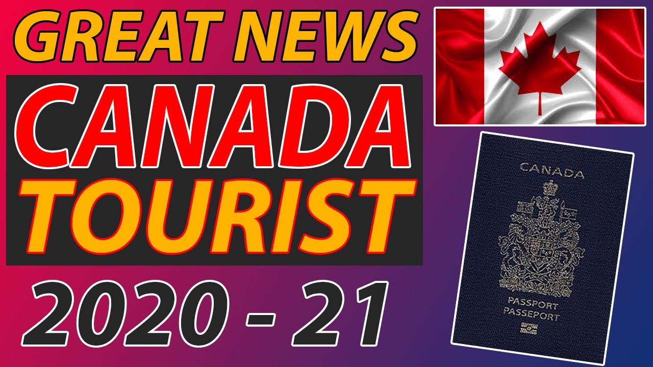 LATEST UPDATES FOR CANADA TOURIST VISA Benefits And Requirements For latest-updates-for-canada-tourist-visa-benefits-and-requirements-for