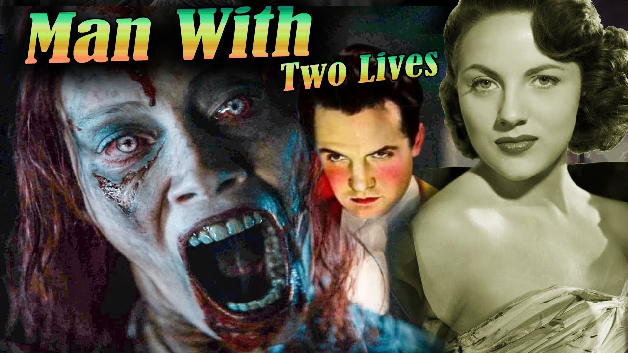Man with Two Lives , Horror Full Movie, Edward Norris, Marlo Dwyer ...