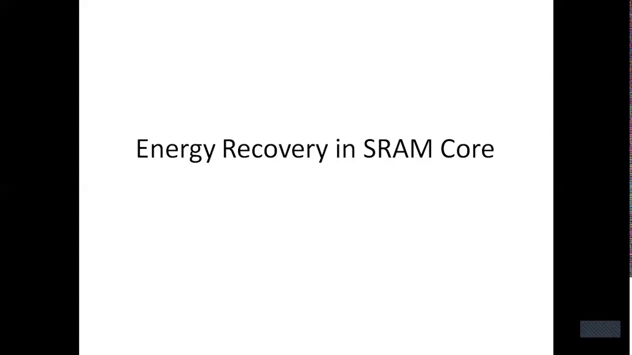 Energy recovery in SRAM Core - YouTube
