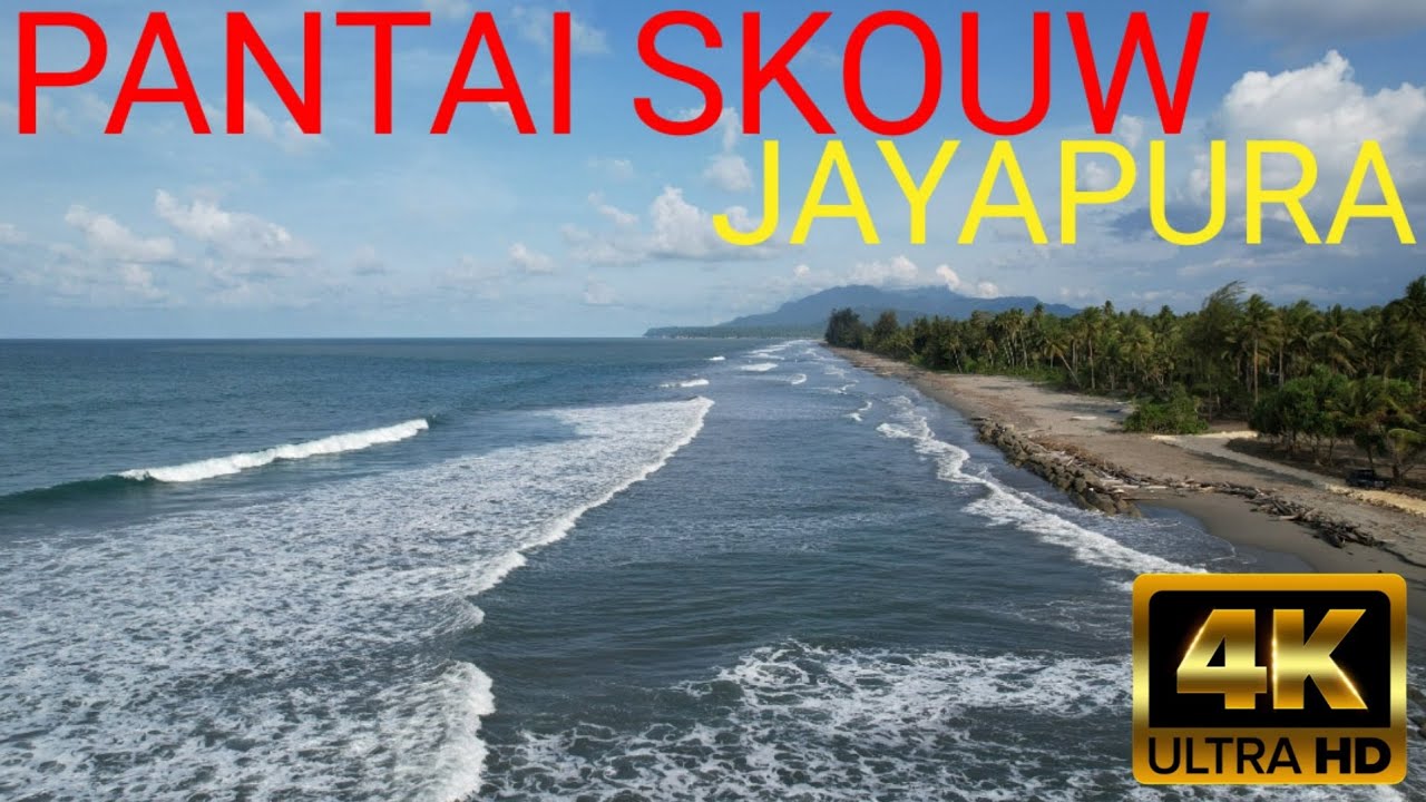 PANTAI SKOUW JAYAPURA DRONE VIDEO 4K - YouTube