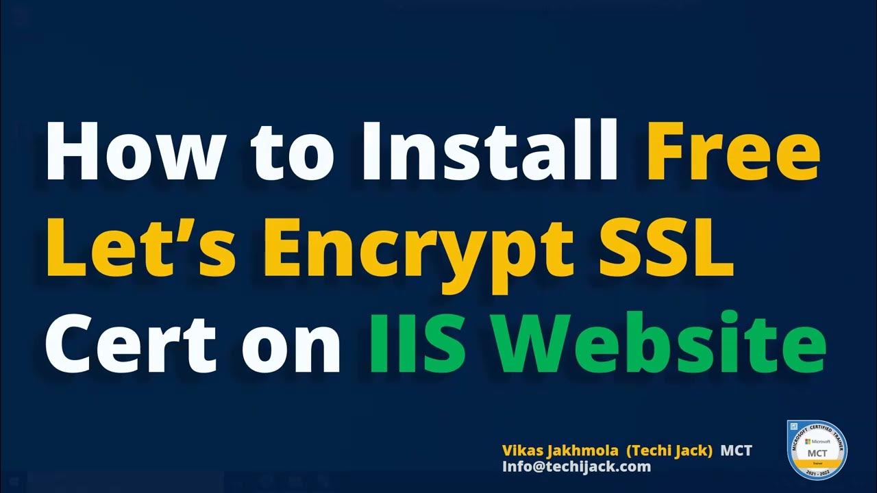 Install Free Multiple SSL Certificate On IIS Server | Let's Encrypt SSL - YouTube