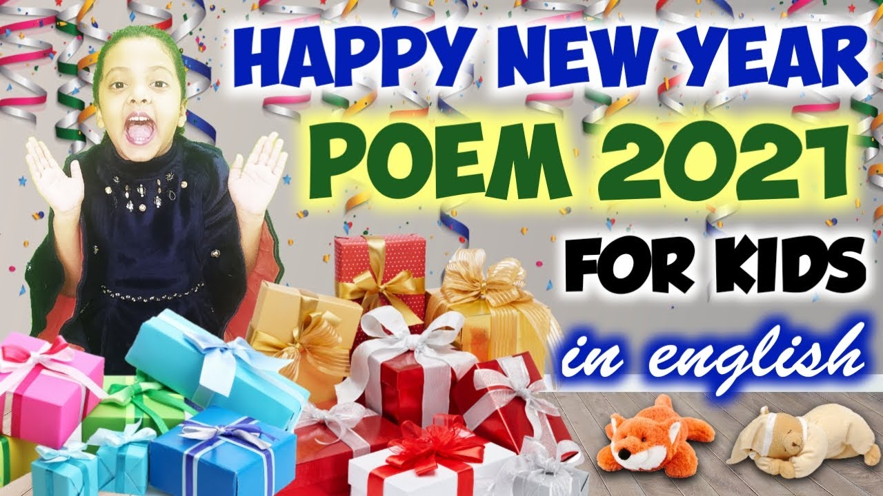 Happy New Year Song 2022 | New Year Song | English Poem | Poem | New ...
