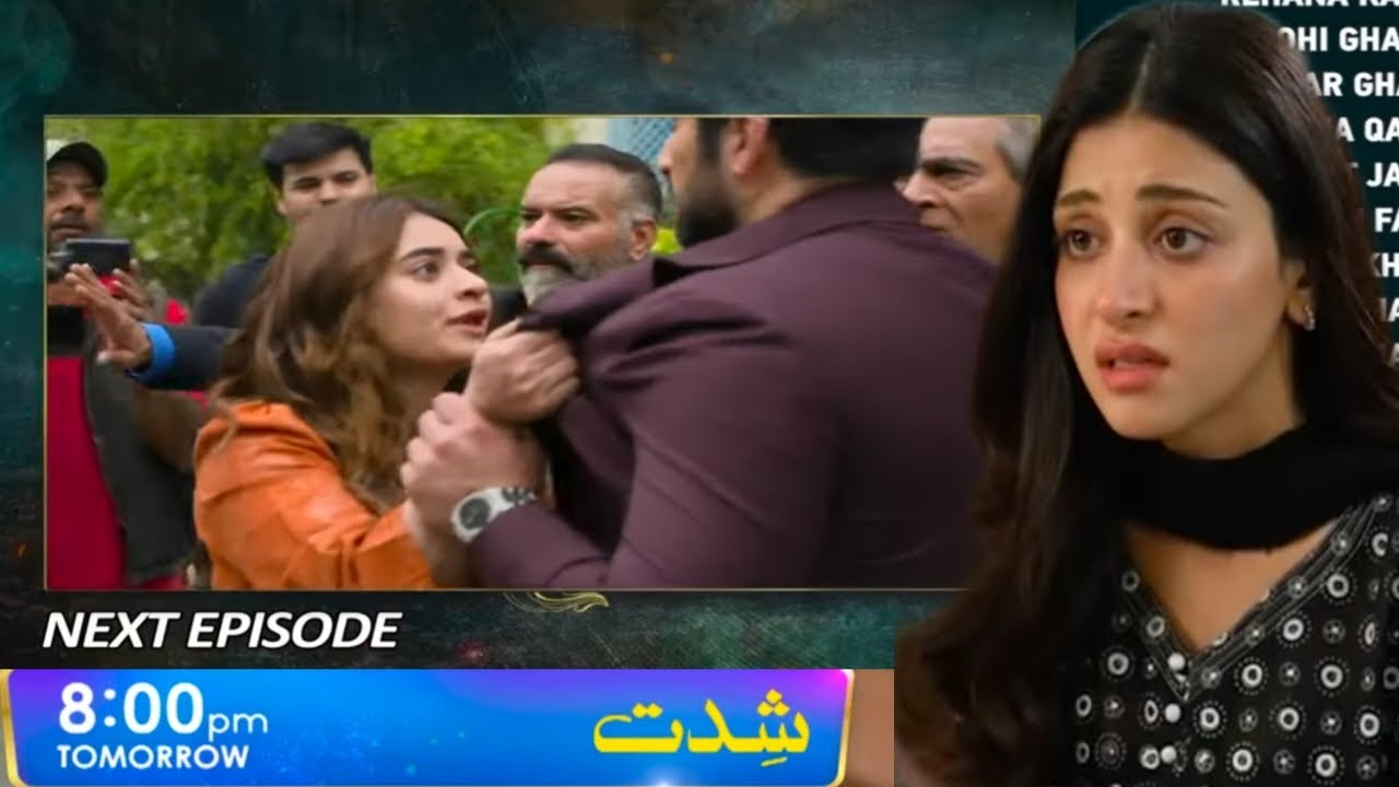 Shiddat Episode 43 Teaser full Extended version Review|Shiddat Episode ...