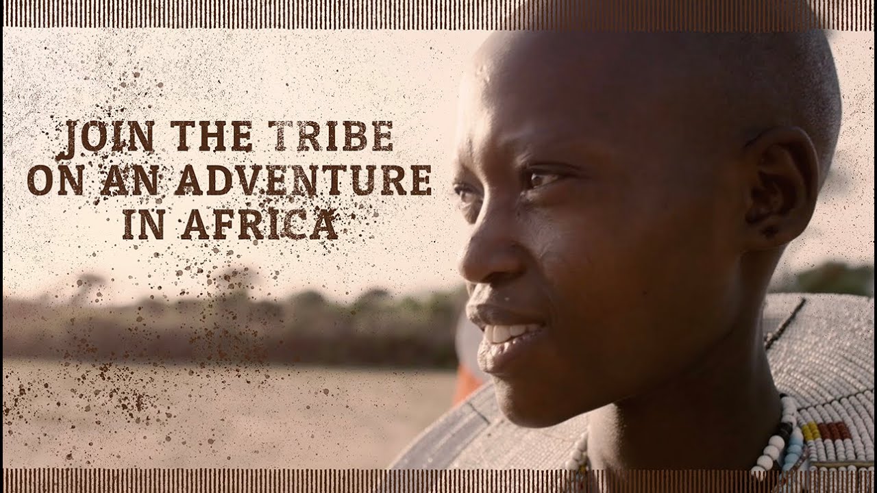 Join the Tribe on an adventure in Africa - YouTube