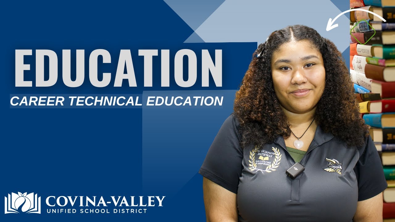 Career Technical Education - Education Pathway | C-VUSD - YouTube