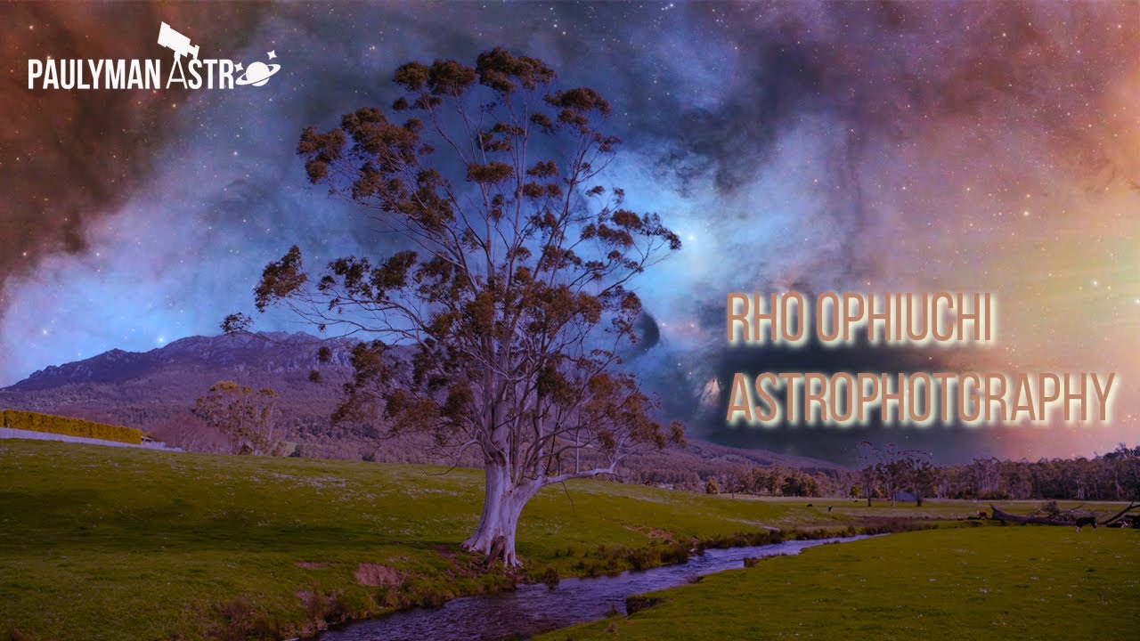 Astrophotography Adventure: Exploring the Enchanting Rho Ophiuchi ...