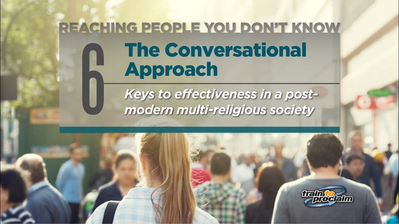 6. The Conversational Approach - YouTube