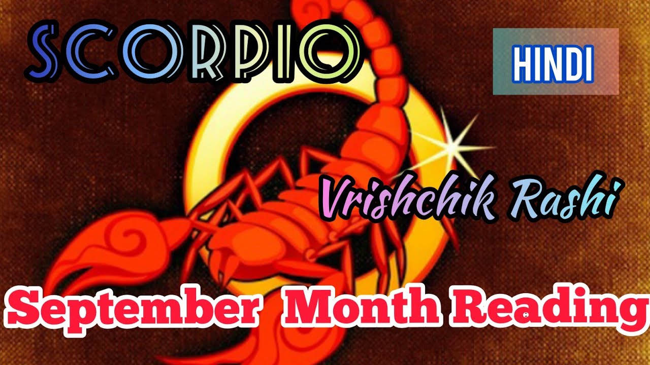 SCORPIO♏VRISHCHIK Rashi/ September Month🥰Reading 2021(Hindi)/Be😇careful ...
