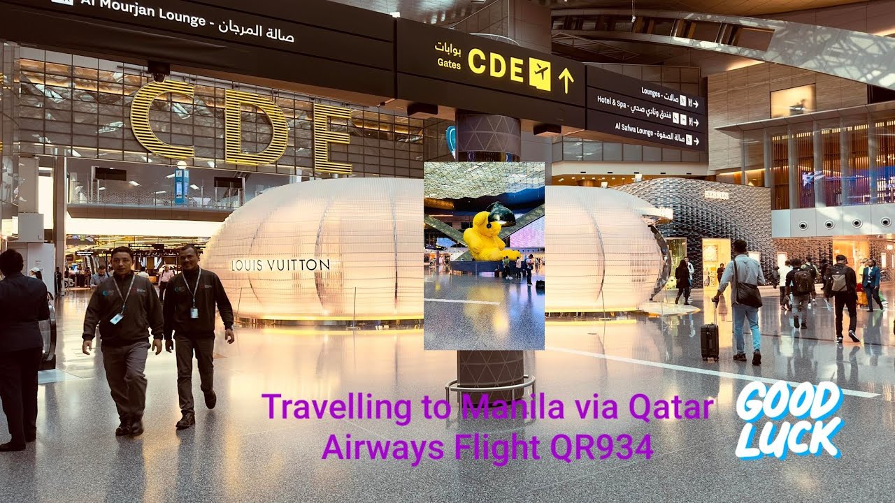 Round trip Doh-Mnl-Doh via Qatar Airways Flight QR934 - YouTube