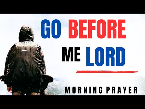 God Will Go Before You - Let God Lead You (Morning Devotional And ...