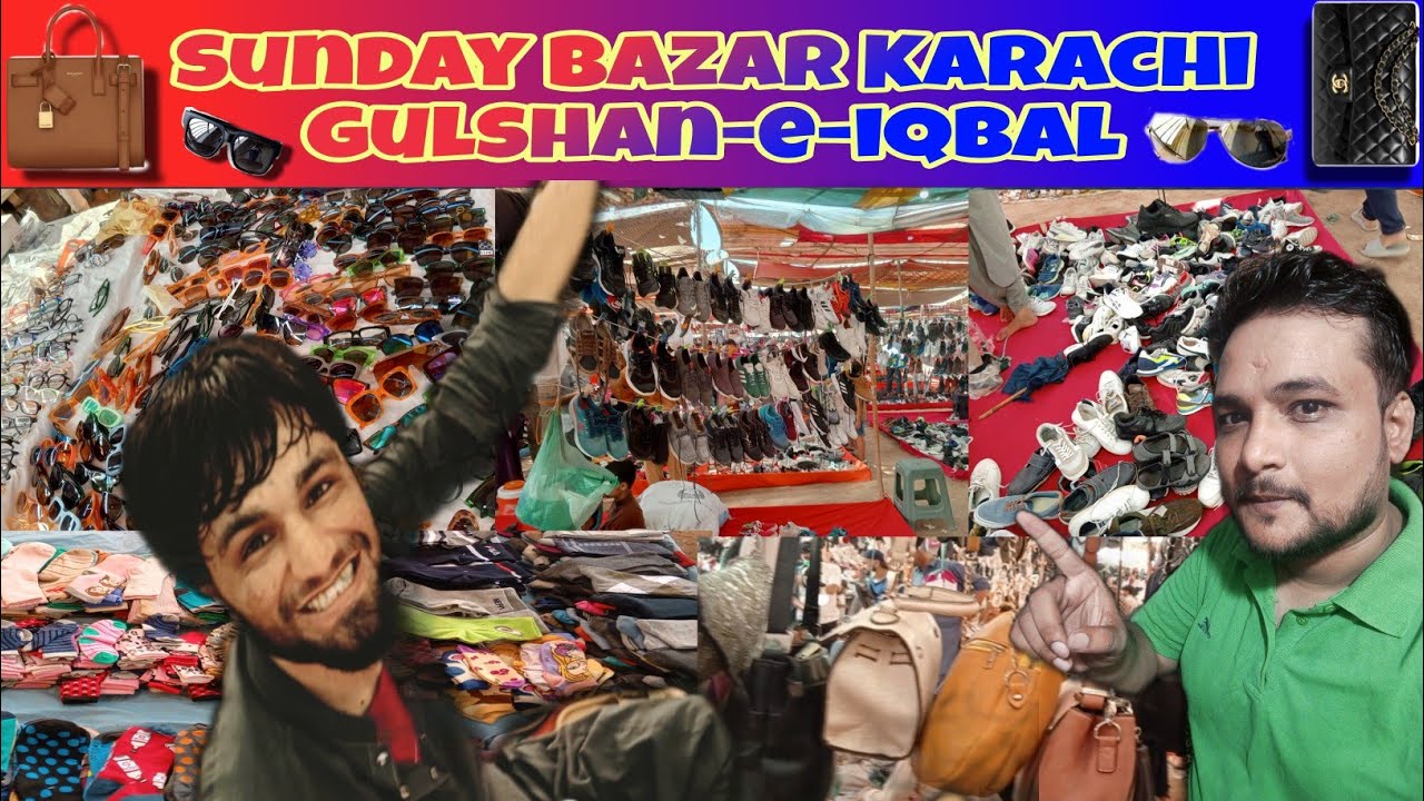 Sunday Bazar in Gulshan-e-iqbal karachi | Sunday Bazar Karachi | aladin ...