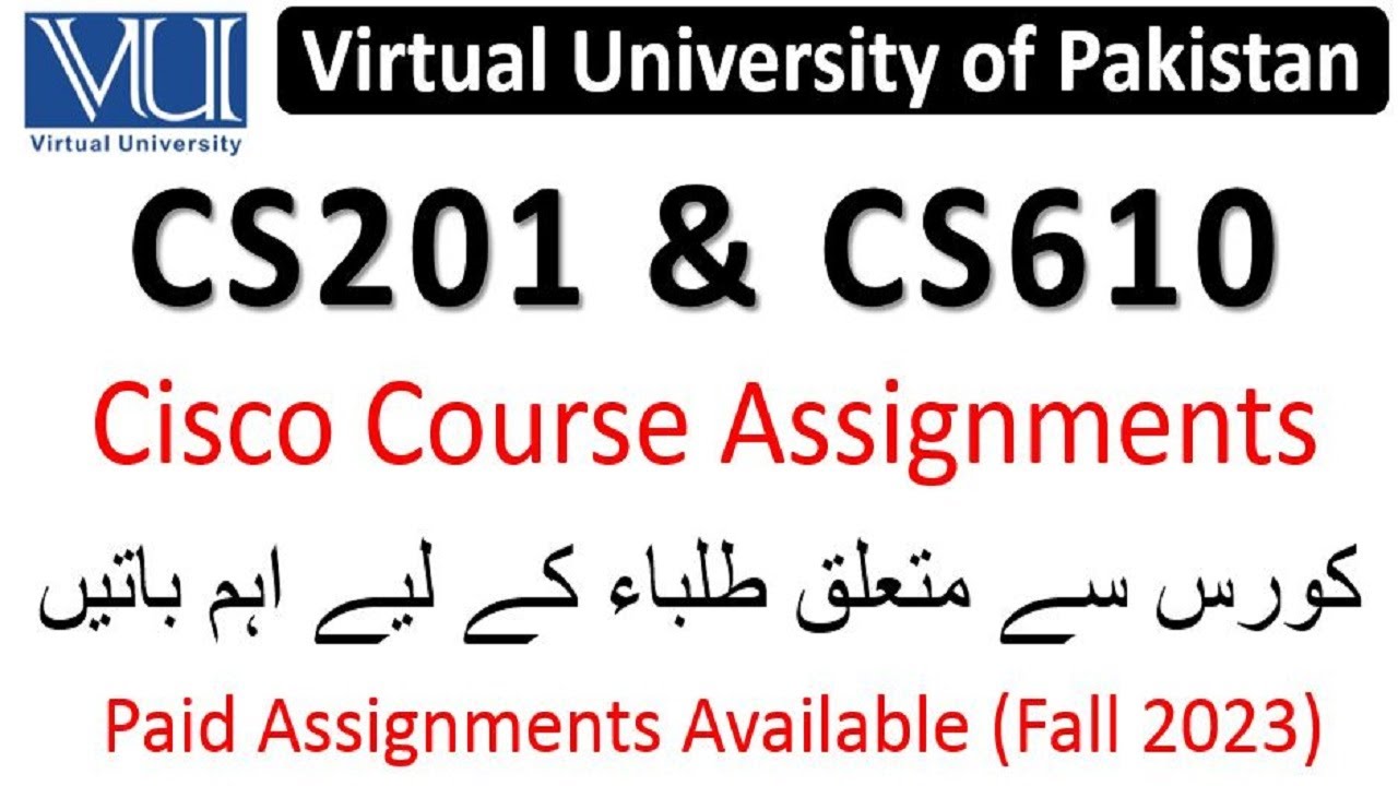 Cs201 And Cs610 Cisco Course Assignments Fall 2023 Youtube