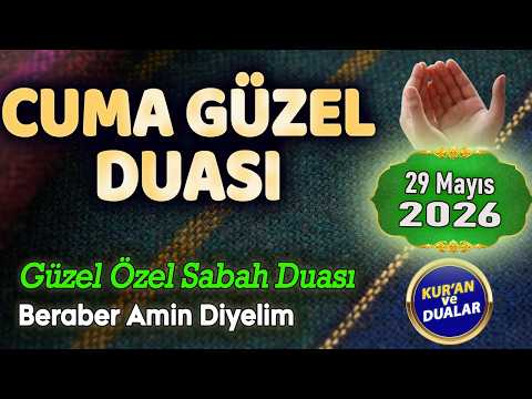 CUMA GÜNÜ DUASI Şifalı Dua Hazinesi