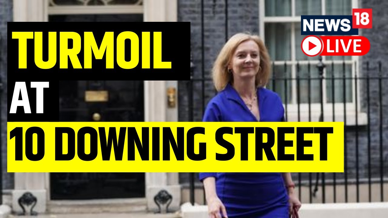 Turmoil At 10 Downing Street Live | Britain news | UK News Today ...