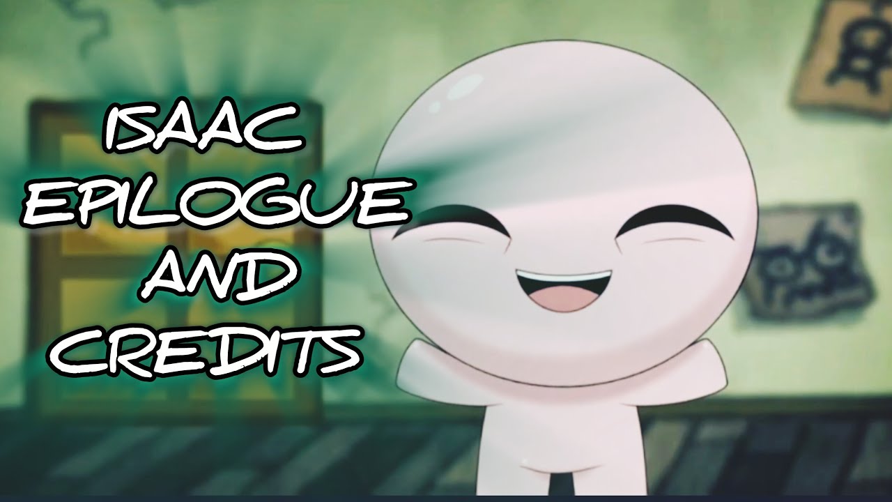 The binding of isaac Endings ♡ Epilogue and credits - YouTube