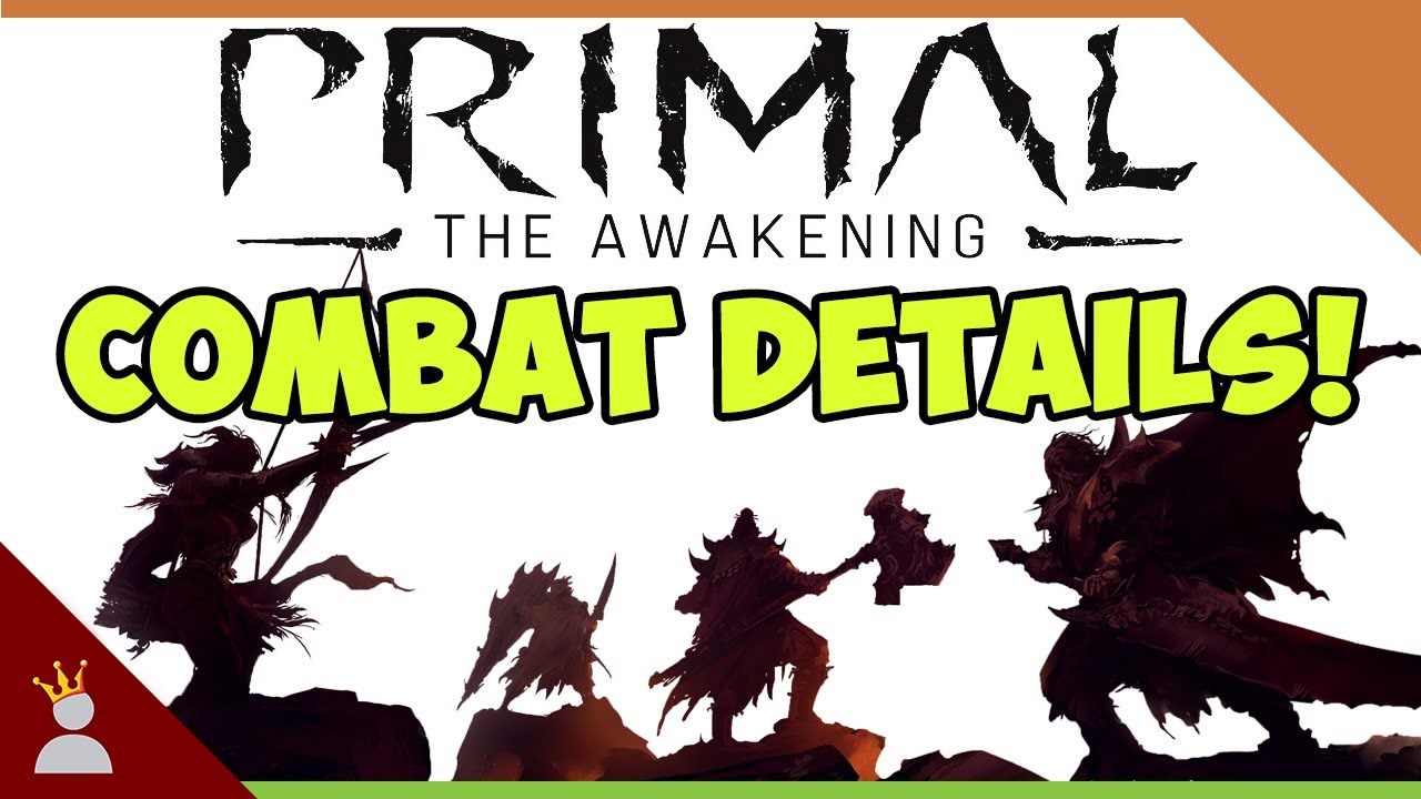 Primal: The Awakening Combat Details! - YouTube