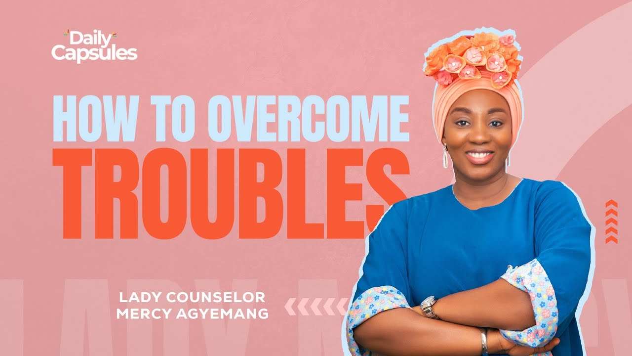 How to Overcome troubles || Daily Capsules || 25-08-23 - YouTube
