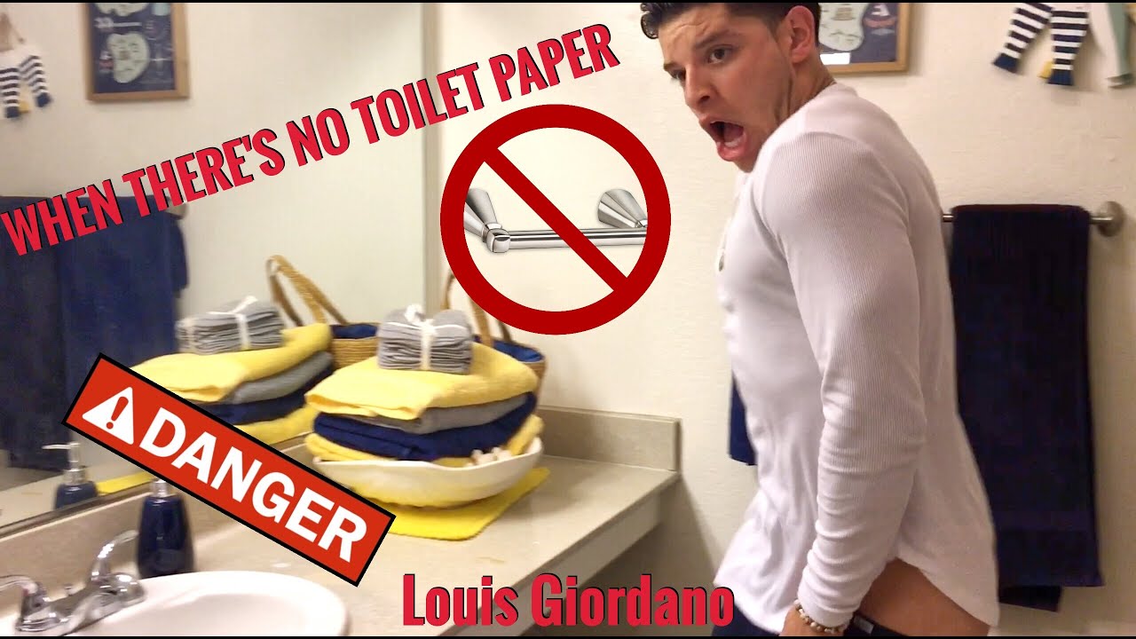 WHEN THERE S NO TOILET PAPER Louis Giordano YouTube when-there-s-no-toilet-paper-louis-giordano-youtube