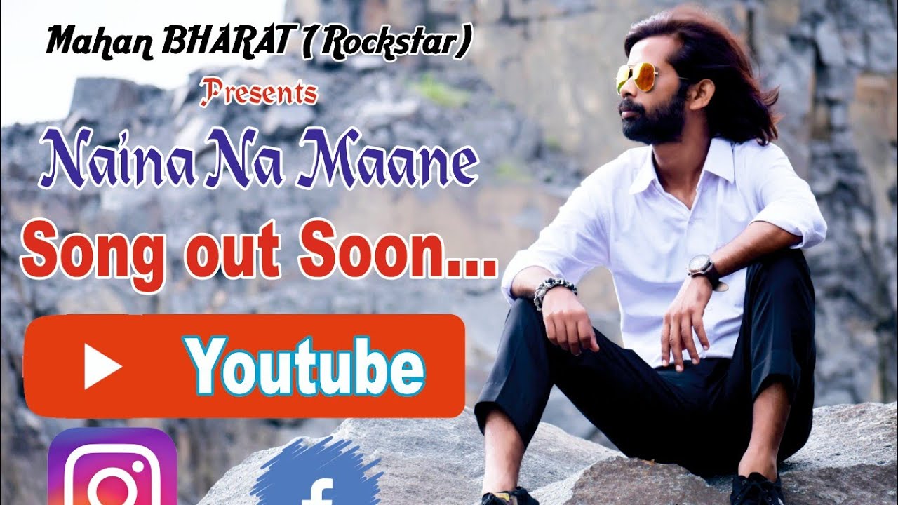 Naina Na Maane -Mahan Bharat Doneriya - Offical Teaser || New Breakup ...