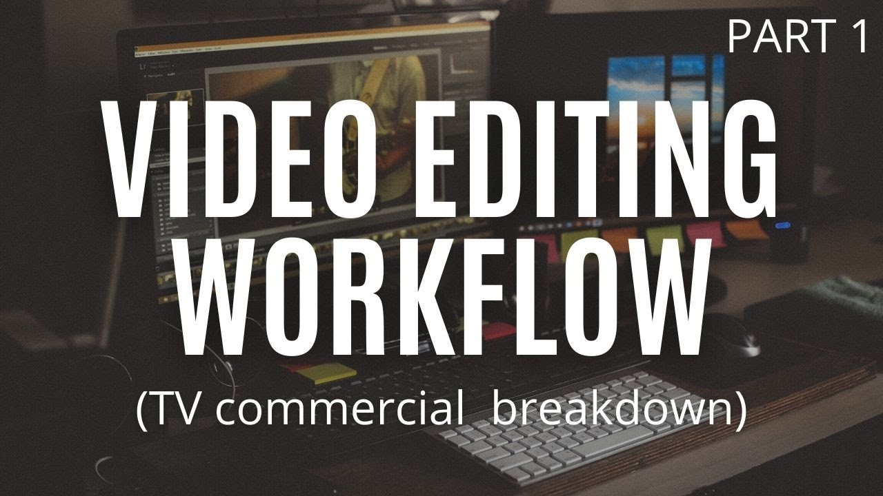 Video Editing Workflow Premiere Pro - YouTube